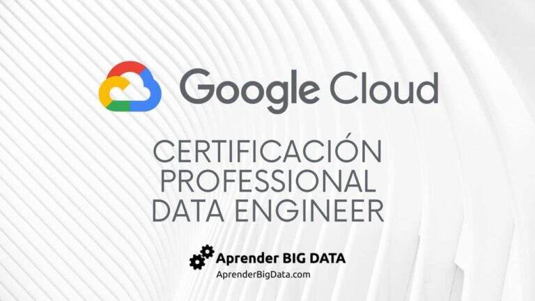 Certificación Google Cloud Professional Data Engineer GCP 2026