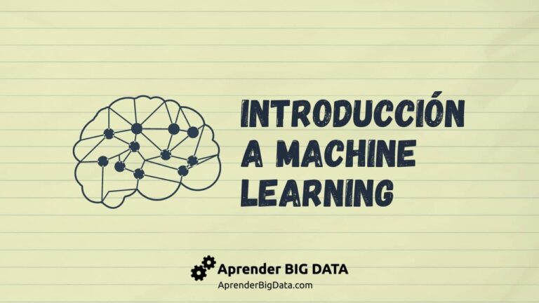 Machine Learning: El Futuro de la Inteligencia Artificial - Aprender BIG DATA