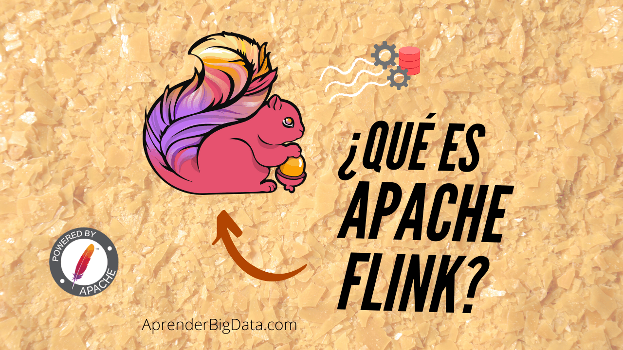 Apache Flink: Introducción 2025 - Aprender BIG DATA desde cero Apache Flink: Introducción 2025 - Aprender BIG DATA desde cero