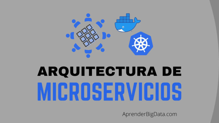 Microservicios: Introducción a la Arquitectura - Aprender BIG DATA